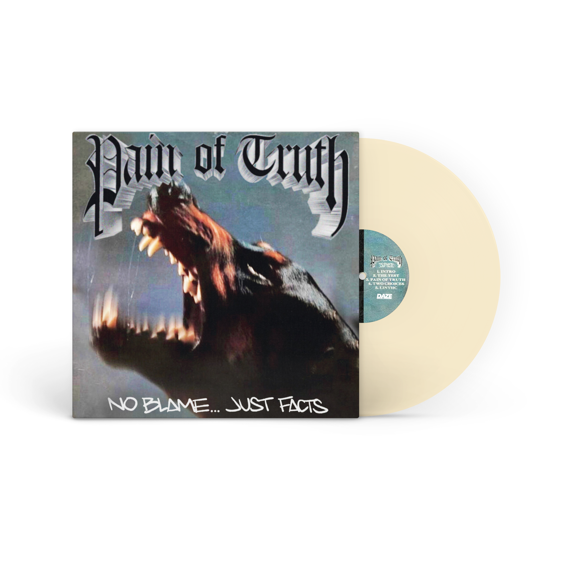Pain Of Truth - No Blame... Just Facts 12" EP – DAZE